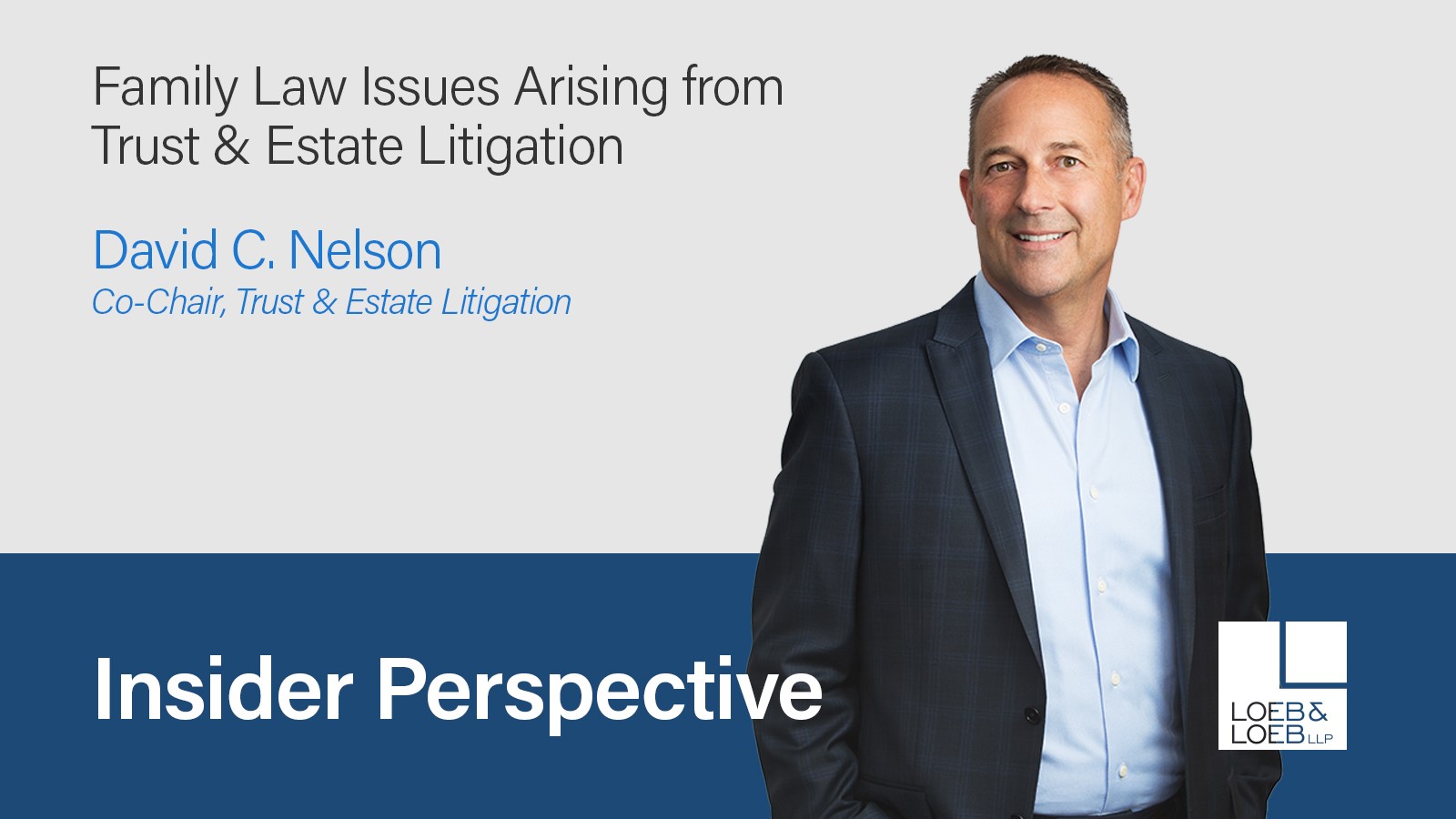 A Look Ahead: Family Law Issues Arising From Trust and Estate ...