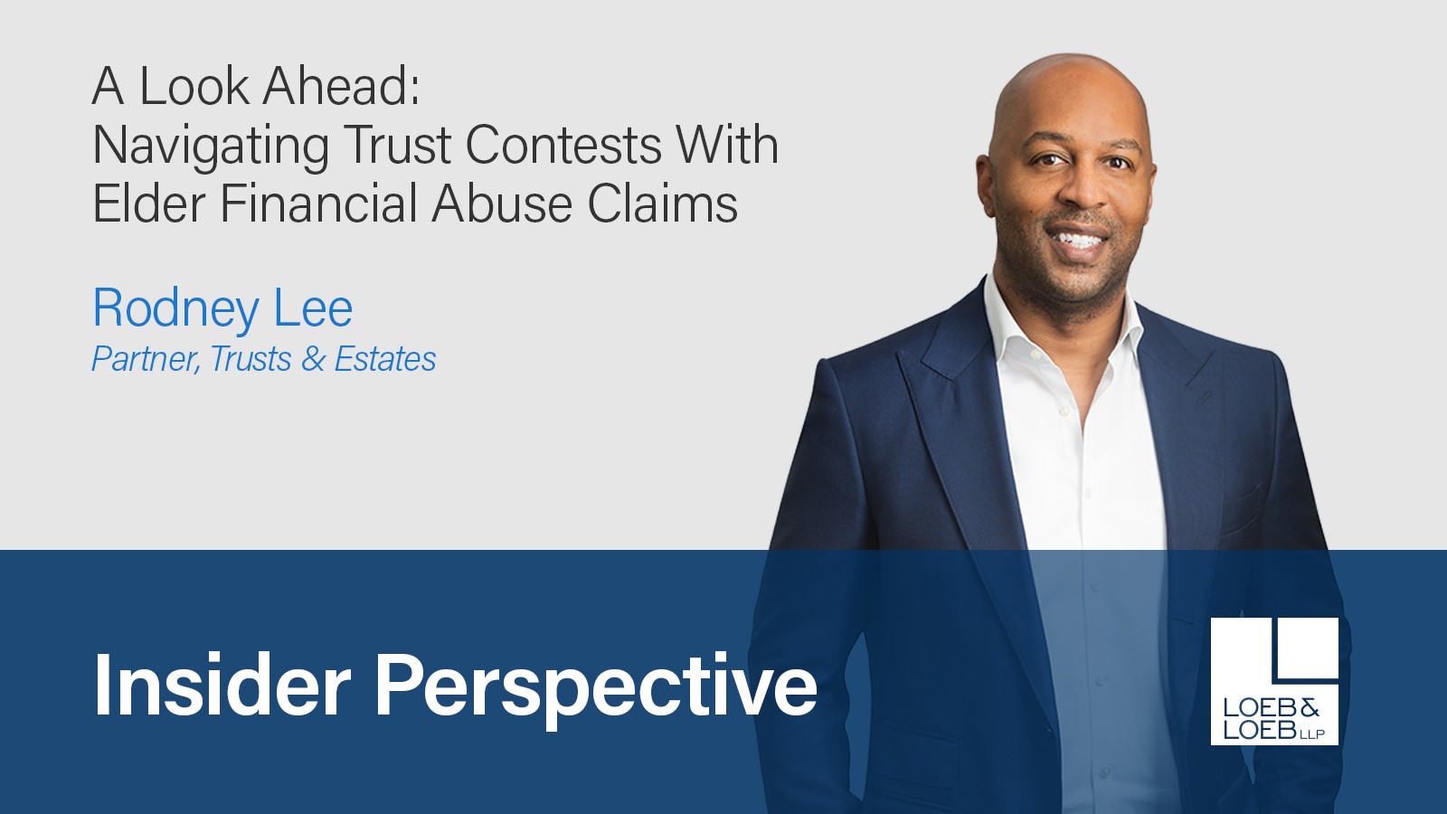 A Look Ahead: Navigating Trust Contests With Elder Financial Abuse ...