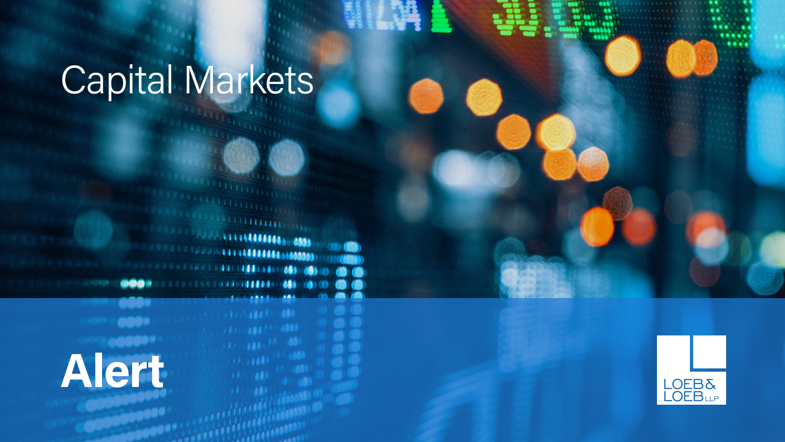 SEC Staff Provides SPAC Guidance | Loeb & Loeb LLP