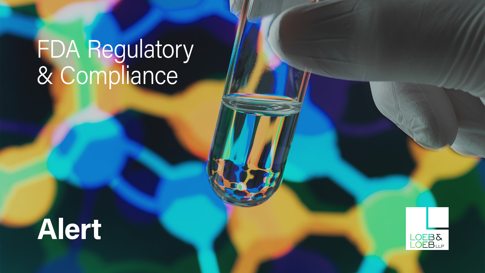 MoCRA Increases FDA Oversight of the Cosmetics Industry | Loeb & Loeb LLP