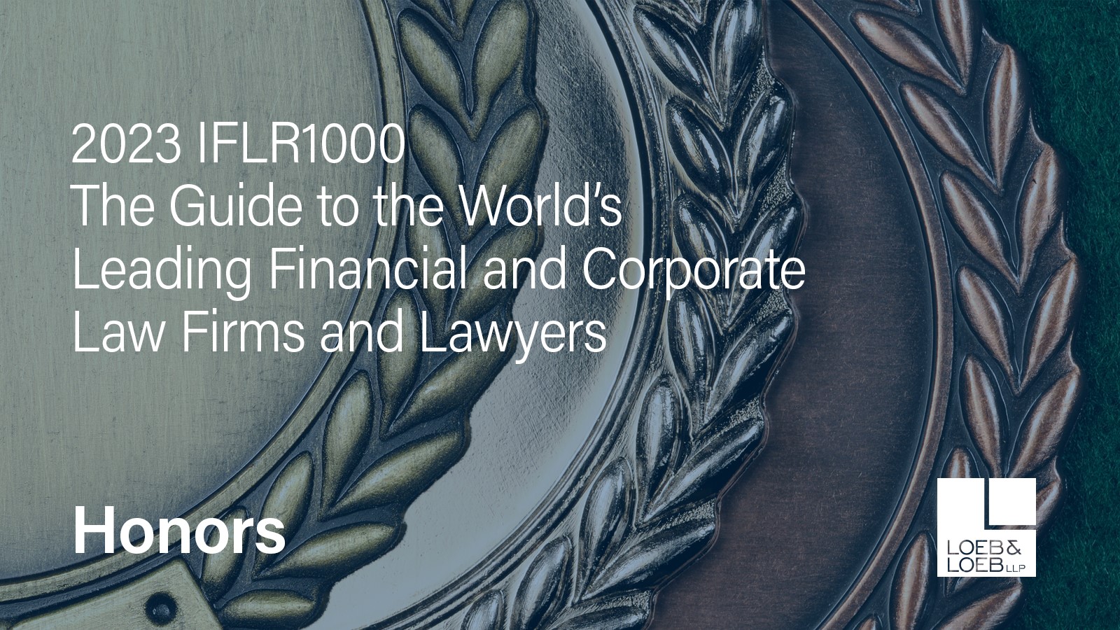 Loeb & Loeb Recognized in 2023 IFLR1000 Rankings | Loeb & Loeb LLP