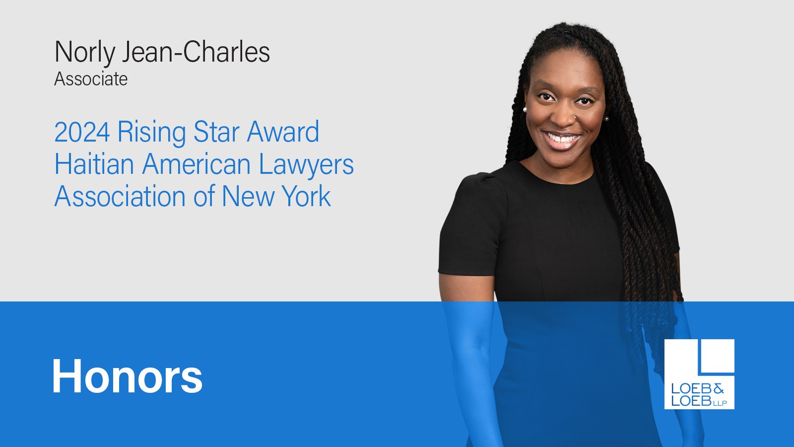 Associate Norly Jean-Charles Receives 2024 Rising Star Award from the ...
