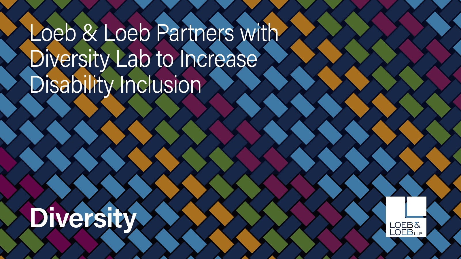 Loeb & Loeb Joins Diversity Lab’s “Disability Inclusion Commitments ...