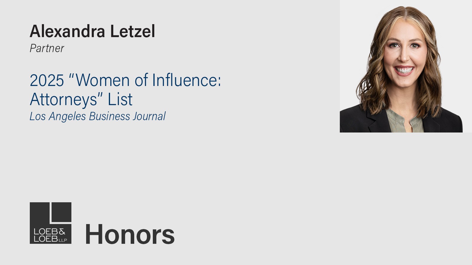 Loeb Partner Alexandra Letzel Named in 2025 “Women of Influence ...