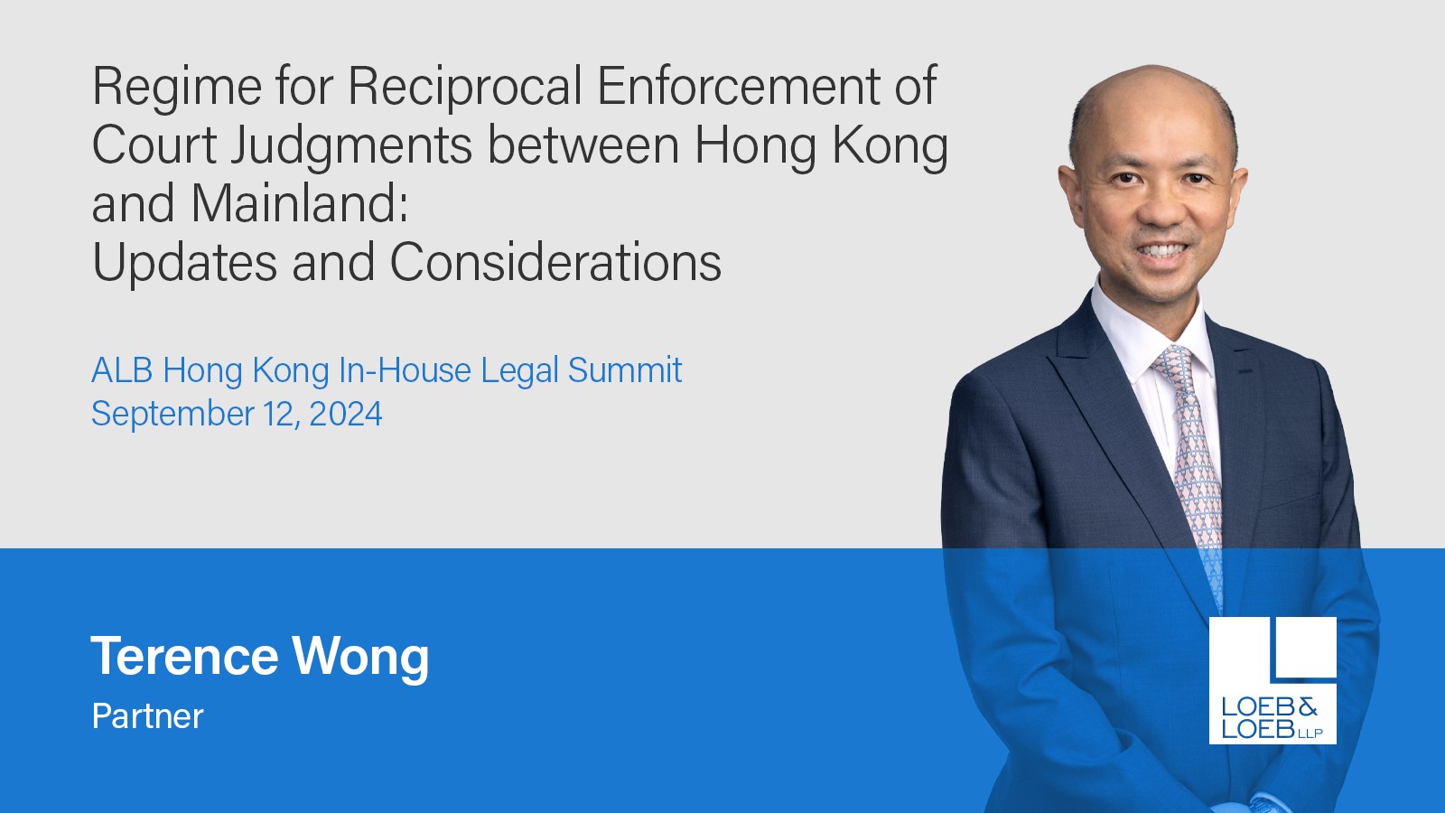 ALB Hong Kong In-House Legal Summit 2024 | Loeb & Loeb LLP
