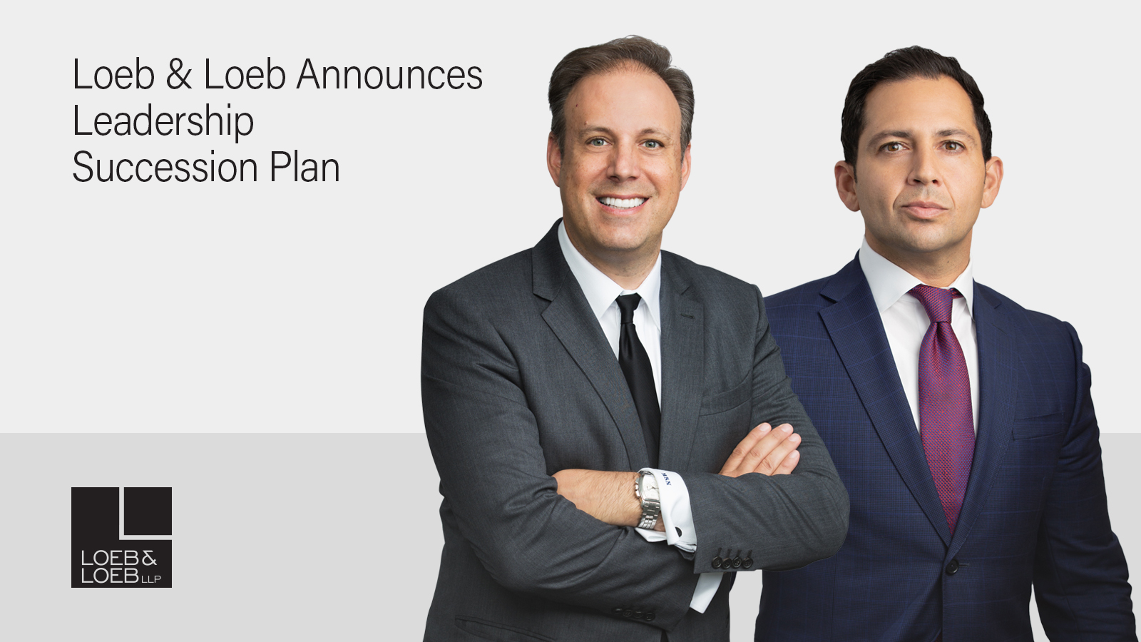 Loeb & Loeb Announces Firm Leadership Succession Plan | Loeb & Loeb LLP