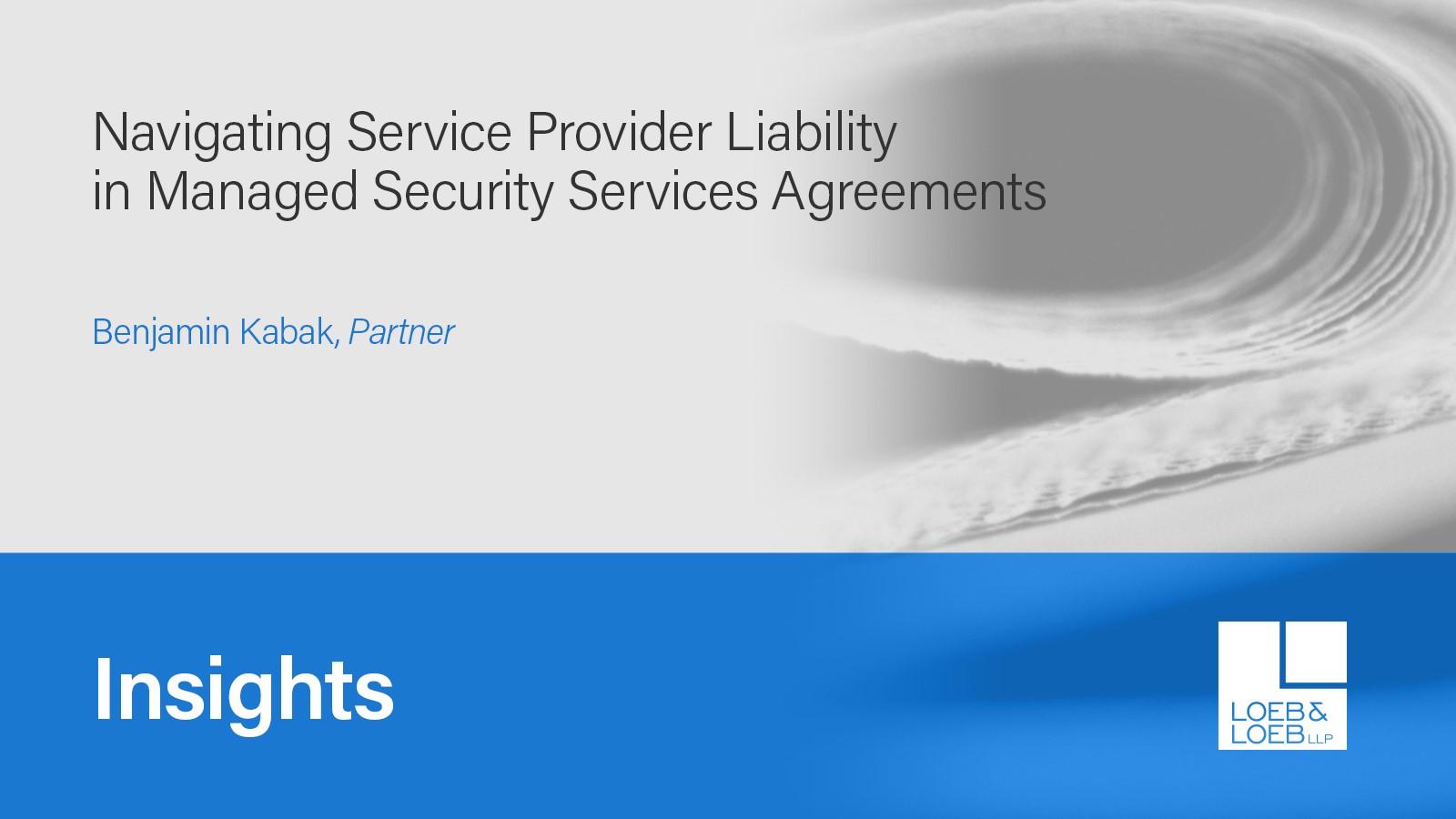 Navigating Service Provider Liability in Managed Security Services ...