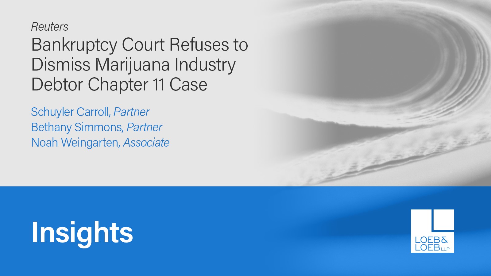 Bankruptcy Court Refuses to Dismiss Marijuana Industry Debtor Chapter ...