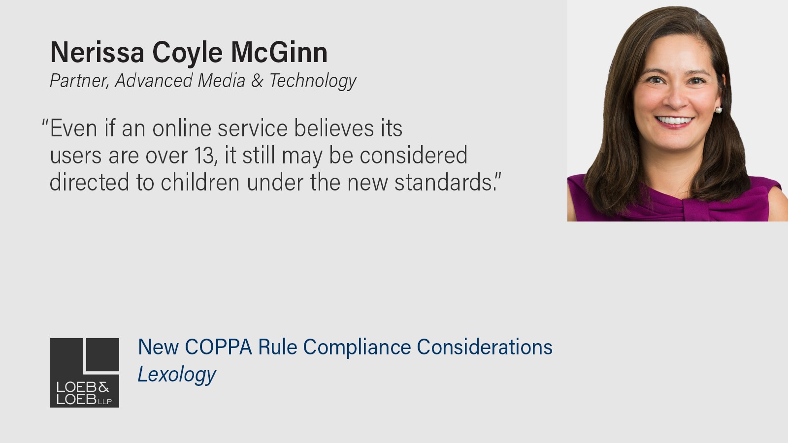 New COPPA Rule Compliance Considerations | Loeb & Loeb LLP
