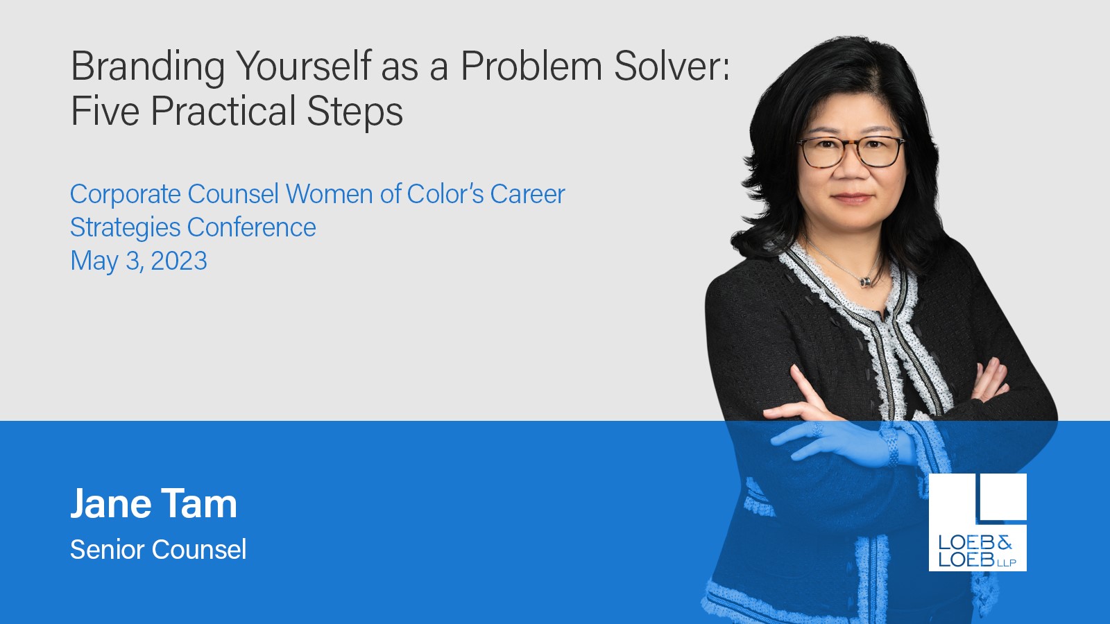 Corporate Counsel Women of Color’s Career Strategies Conference | Loeb ...